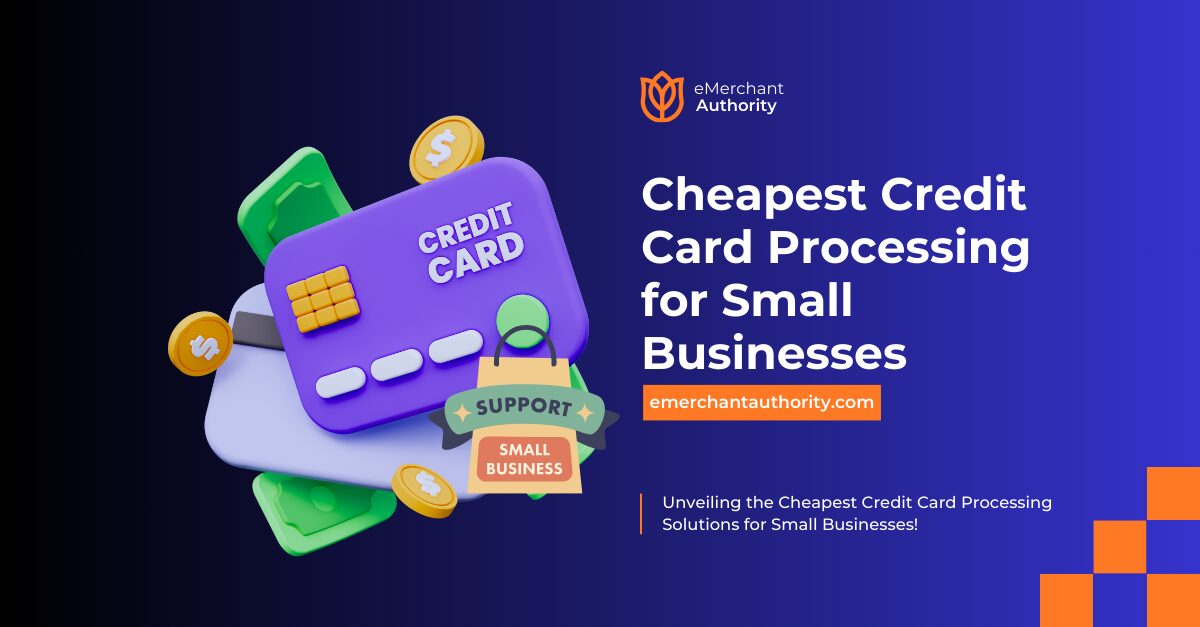 Beat the Bank: Cheapest Credit Card Processing for Small Businesses ...